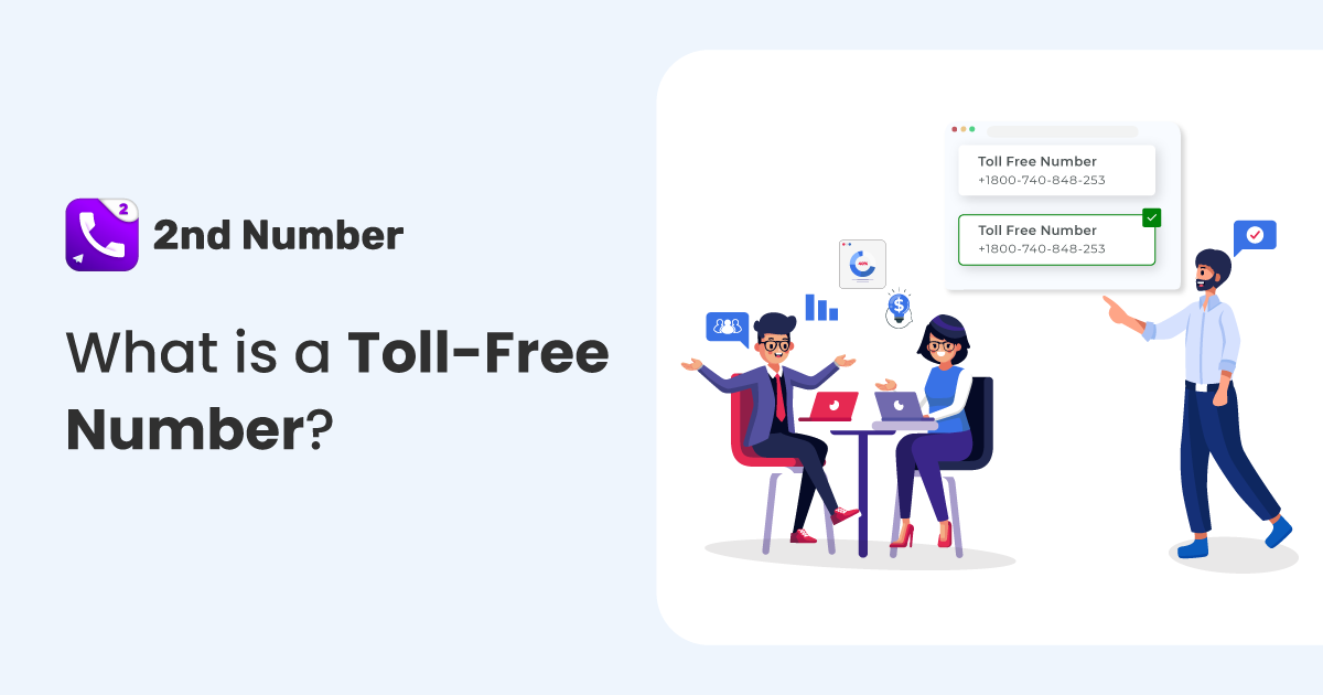 Toll-Free Number: What is it and How To Get One?